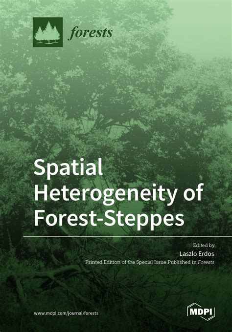 Spatial Heterogeneity Of Forest Steppes Mdpi Books