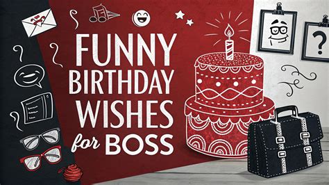 Funny Birthday Wishes For Boss Heartfelt Professional And Hilarious
