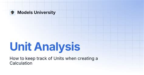 Unit Analysis Models University
