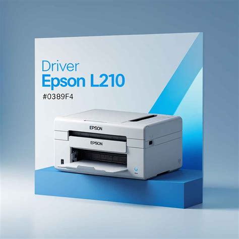 Download Driver Epson L210 Gratis Terbaru 2025 Solusi Mantap Buat Yang Lagi Pusing Printer