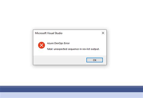 Git Azure Devops Error Within Visual Studio Stack Overflow