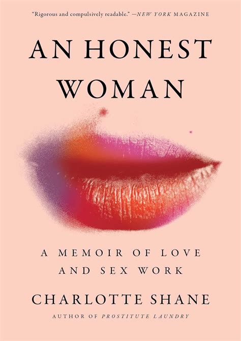 An Honest Woman A Memoir Of Love And Sex Work Ebook