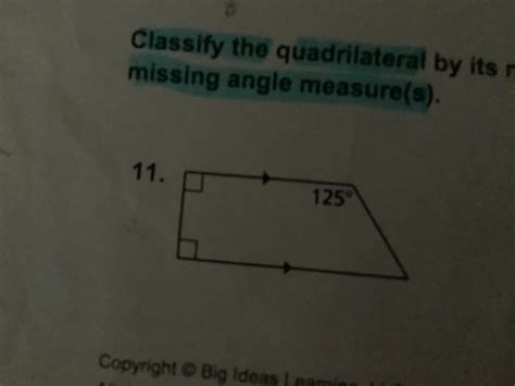 classify the quadrilateral by its most specific name then find the