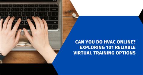 Can You Do Hvac Online Exploring 101 Reliable Virtual Training Options