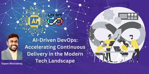 Ai Driven Devops Accelerating Continuous Delivery In Tech