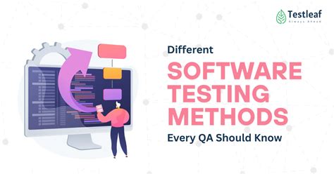 different software testing methods every qa must know