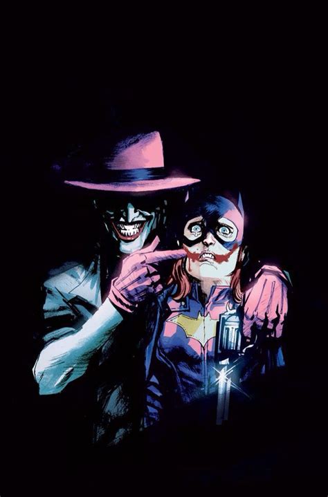 The Joker And Batgirl The Killing Joke Joker Comic Joker Comic