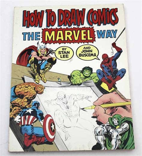 How To Draw Comics The Marvel Way By Stan Lee And John Buscema Out Of