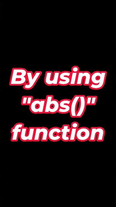 Python Abs Function Python Abs Function 💥 Pythonfunction