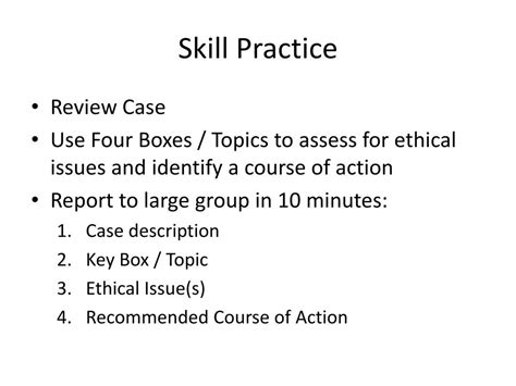Ppt The Four Box Approach To Resolving Ethical Dilemmas In Primary
