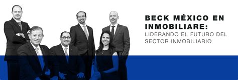 Beck México Revista Inmobiliare Beck Mexico Diseño Y Construcción