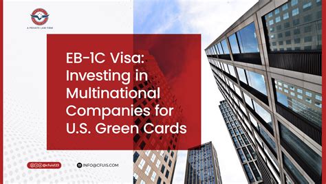 Eb 1c Visa Investing In Multinational Companies For U S Green Cards Center For U S