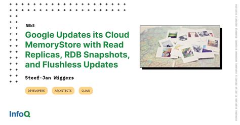 Google Updates Its Cloud MemoryStore With Read Replicas RDB Snapshots And Flushless Updates