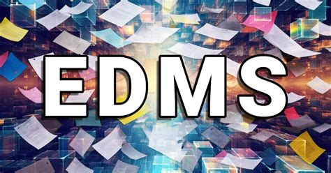 Edms Electronic Document Management System 2024 Guide