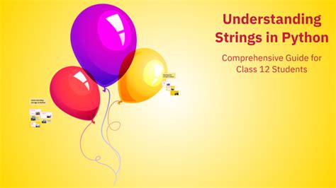 Understanding Strings In Python By Radhika S On Prezi