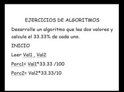 EJERCICIOS DE ALGORITMOS Y DIAGRAMAS DE FLUJO