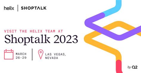 Helix By Q2 On Linkedin Shoptalk 2023