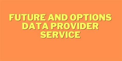 Future And Options Data Provider Service At ₹ 2000gb In Hyderabad Id