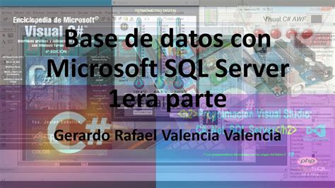 Base De Datos Con Microsoft Sql Server 1era Parte Youtube