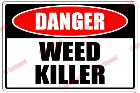 Weed Killer Caution Warning Notice Aluminum Metal Sign 8x12