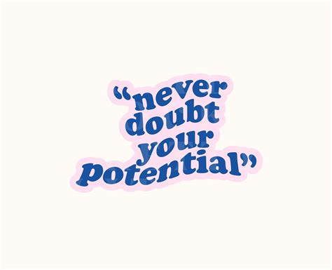 Never Doubt Your Potential Trendy Png And Svg Design Digital Download