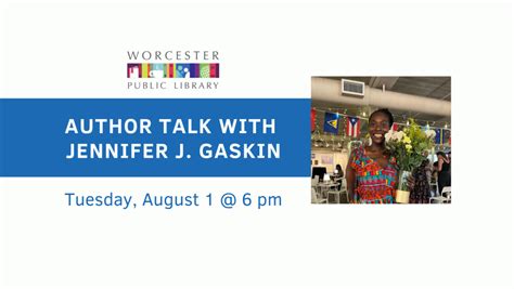 Author Talk With Jennifer J Gaskin Downtown Worcester