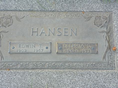 Edwin Theodore Hansen 1902 1967 Find A Grave Memorial