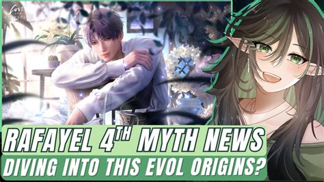 New Rafayel 4th Myth Speculation Love And Deepspace Youtube