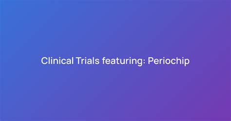 Periochip Everything You Need To Know Power