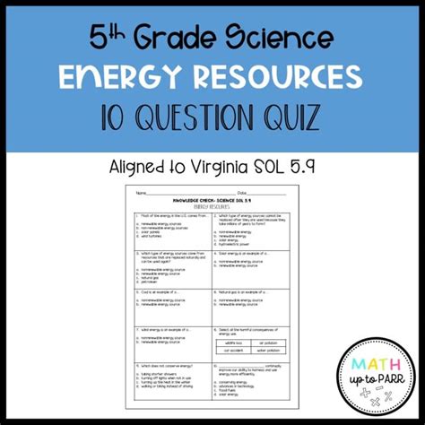 5th Grade Science Sol 5 9 Quiz Energy Resources Sol Review Test Prep