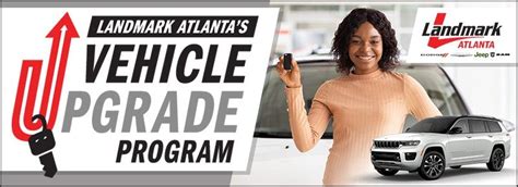 Vehicle Upgrade Program At Landmark Chrysler Dodge Jeep Ram Fiat Of Atlanta