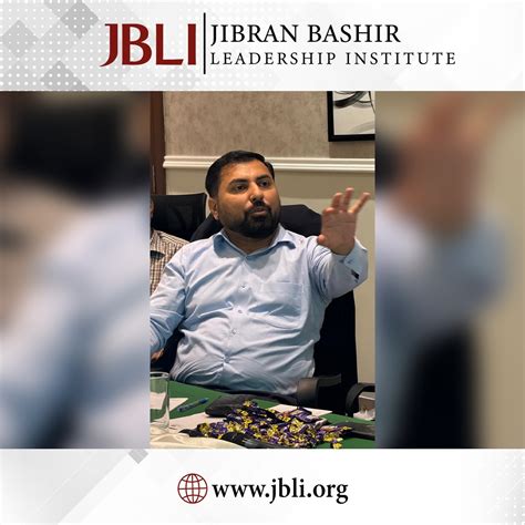 Jibran Bashir Leadership Institute Quote Of The Day Phdp Vision