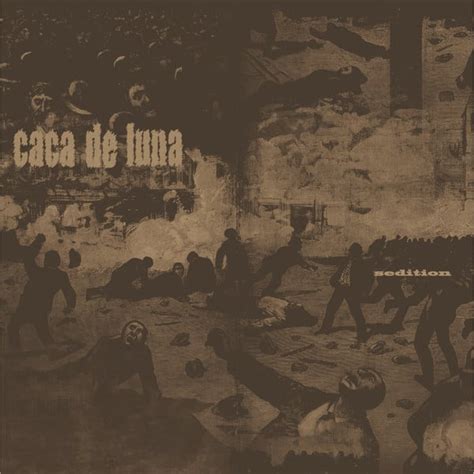 Caca De Luna Sedition Lp German Import Rotten To The Core Records