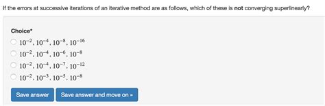 Solved If The Errors At Successive Iterations Of An