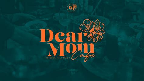 Dear Mom Cafe