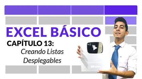 Validación De Datos Listas Desplegables En Excel