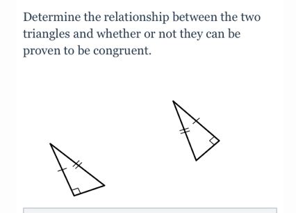 Solved Determine The Relationship Between The Two Triangles And Whether Or Not They Can Be Prov