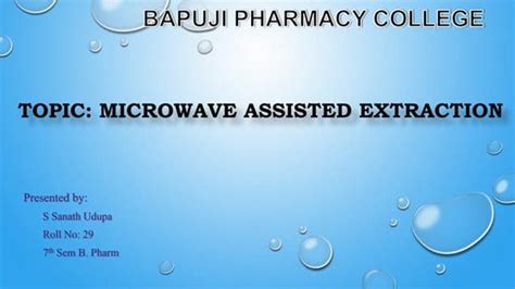 Microwave Assisted Extraction Ppt