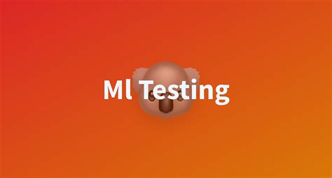 Ml Testing A Hugging Face Space By Peddineni Ml Testing A Hugging Face Space By Peddineni