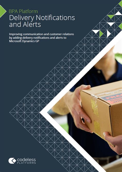 Microsoft Dynamics GP Delivery Alerts Automating Delivery Notifications