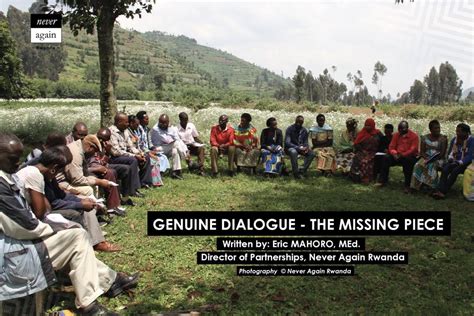 Eric Mahoro On Linkedin Genuine Dialogue The Missing Piece