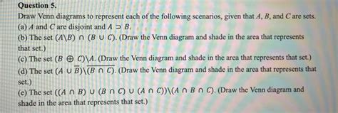 [solved] draw venn diagrams to represent each of the follo
