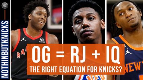 Breaking Down The Trade Rj Barrett And Immanuel Quickley For Og Anunoby Good Move Youtube