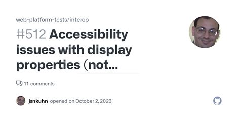 accessibility issues with display properties · issue 512 · web