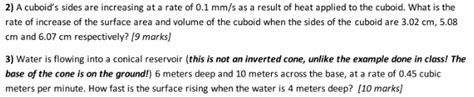 Solved A Cuboid S Sides Are Increasing At A Rate Of Chegg