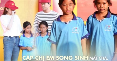 Cặp chị em song sinh mất cha, mẹ bỏ đi từ nhỏ khiến ai cũng xót xa
