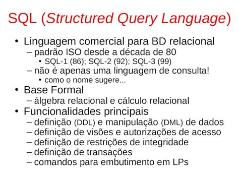 ppt sql structured query language linguagem comercial para bd