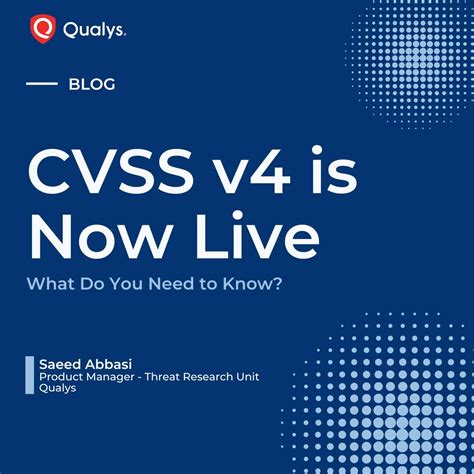 How Cvss V4 Improves Vulnerability Assessment For The Industry And The Public Read Our Blog