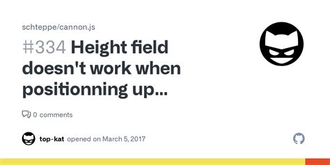 height field doesn t work when positionning up direction in something
