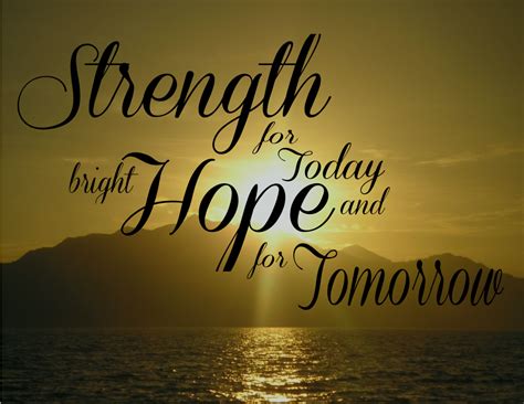 Hope Strength Faith Quotes